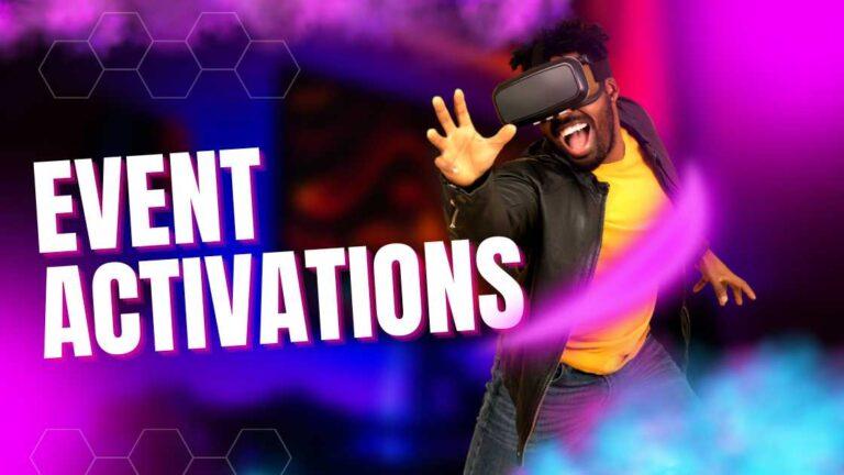 Event Activation Ideas for Brands